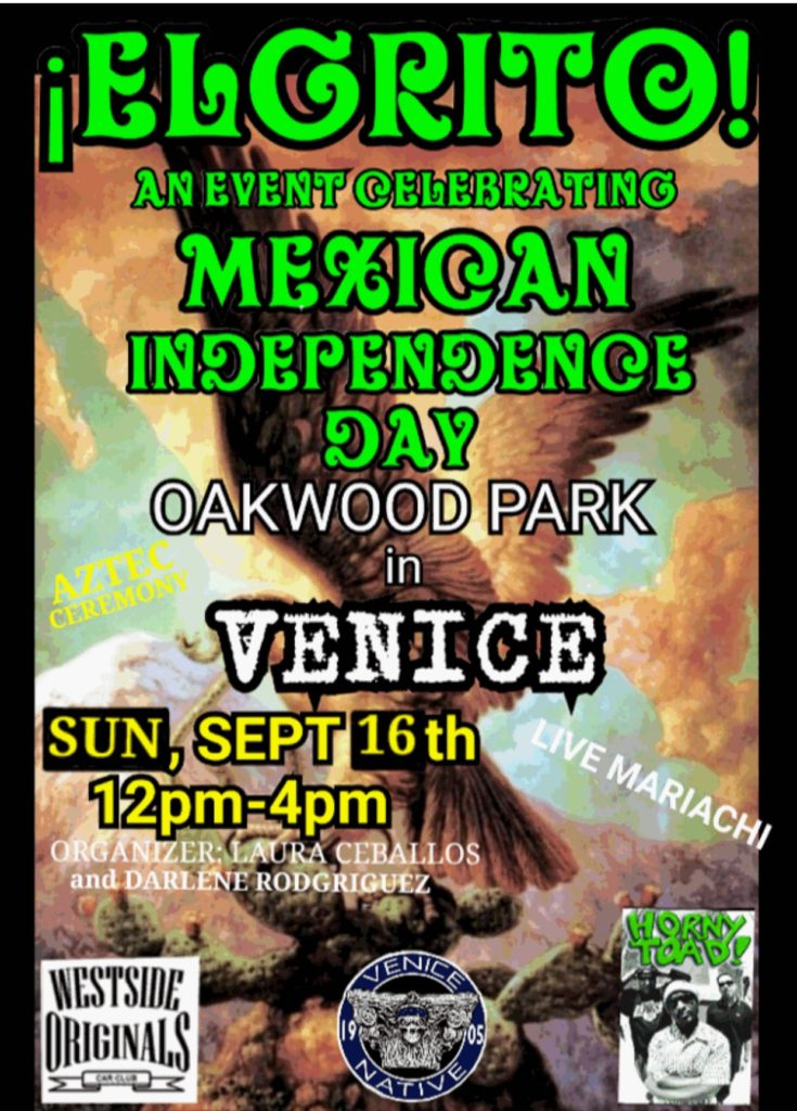 Celebrating "El Grito" Mexican Independence Day in Venice - Yo! Venice!